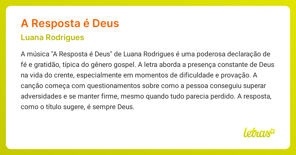 Significado da música A RESPOSTA É DEUS (Luana Rodrigues) - LETRAS.MUS.BR