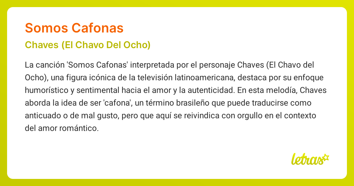 Significado de la canción SOMOS CAFONAS (Chaves (El Chavo Del Ocho ...