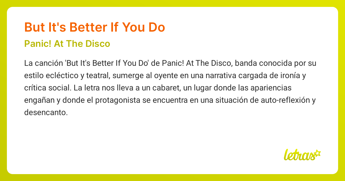 Significado de la canción BUT IT'S BETTER IF YOU DO (Panic! At The ...