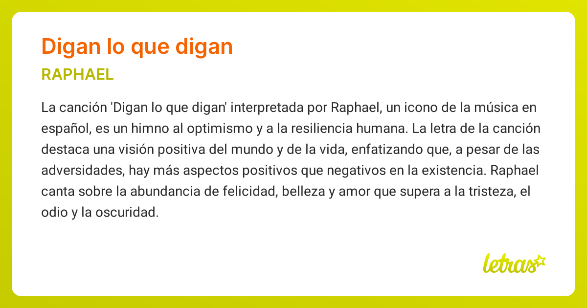 Significado de la canción DIGAN LO QUE DIGAN (RAPHAEL) - LETRAS.COM