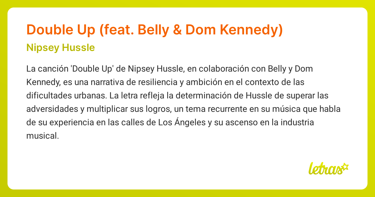 Significado de la canción Double Up (feat. Belly & Dom Kennedy) (Nipsey ...