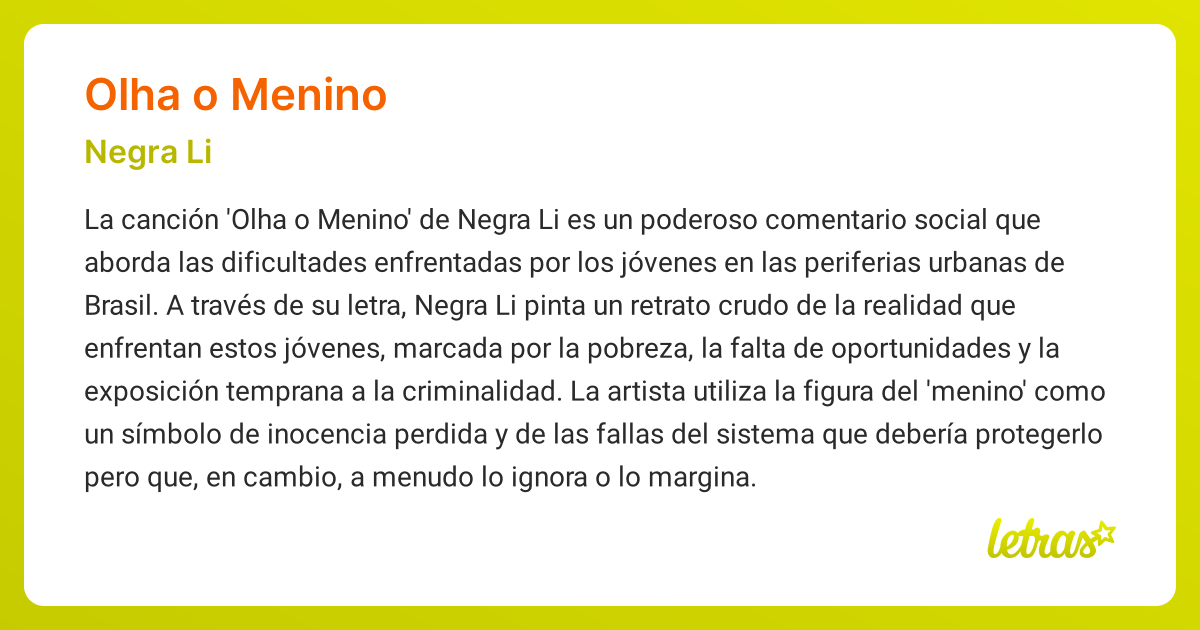 Significado de la canción OLHA O MENINO (Negra Li) - LETRAS.COM
