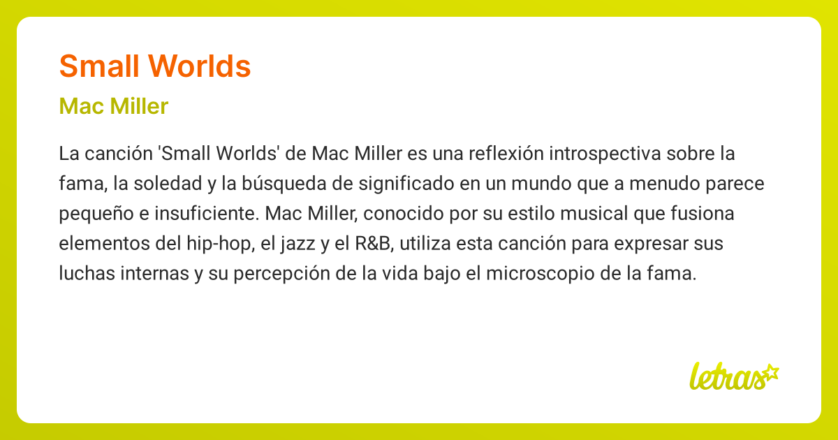 Significado de la canción SMALL WORLDS (Mac Miller) - LETRAS.COM