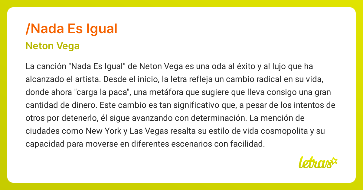 Significado de la canción /NADA ES IGUAL (Neton Vega) - LETRAS.COM
