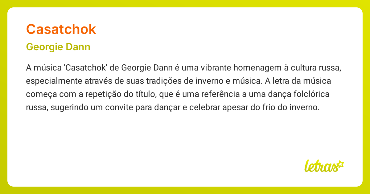 Significado da música CASATCHOK (Georgie Dann) - LETRAS.MUS.BR