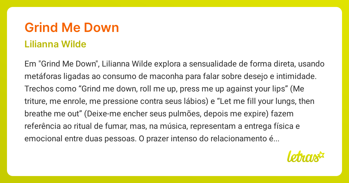 Significado da música GRIND ME DOWN (Lilianna Wilde) - LETRAS.MUS.BR