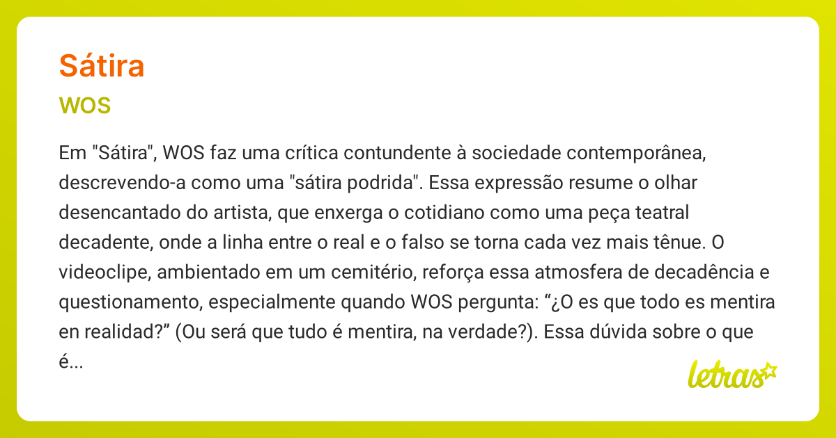 Significado da música SÁTIRA (WOS) - LETRAS.MUS.BR