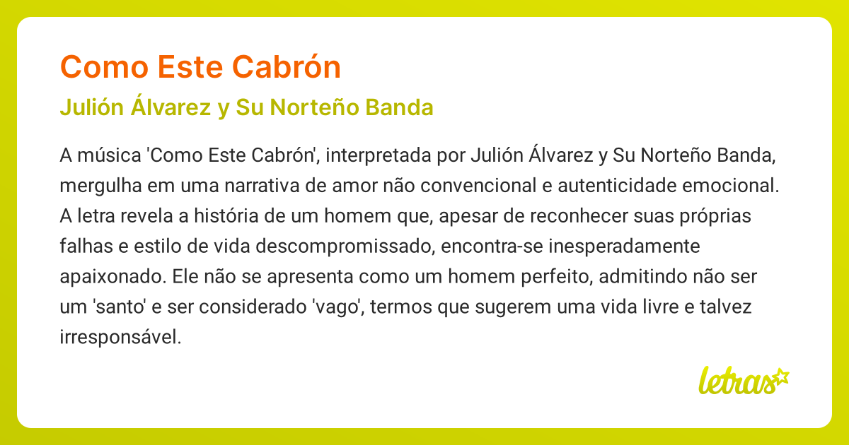 Significado da música COMO ESTE CABRÓN (Julión Álvarez y Su Norteño ...