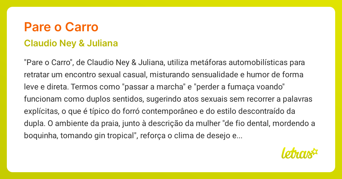 Significado da música PARE O CARRO (Claudio Ney & Juliana) - LETRAS.MUS.BR
