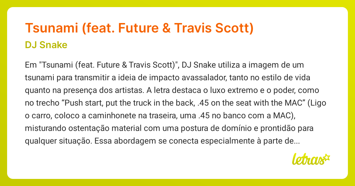 Significado da música Tsunami (feat. Future & Travis Scott) (DJ Snake ...