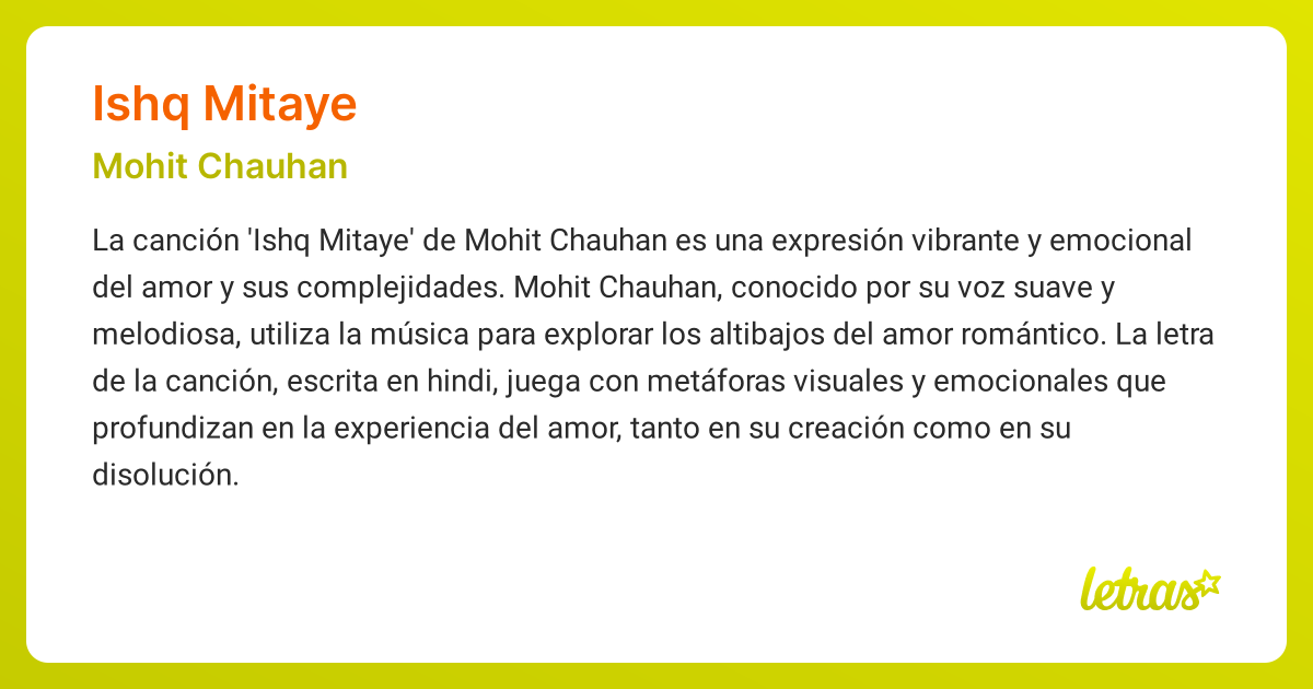 Significado de la canción ISHQ MITAYE (Mohit Chauhan) - LETRAS.COM