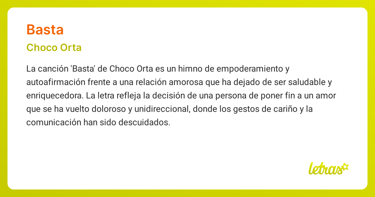 Significado de la canción BASTA (Choco Orta) - LETRAS.COM