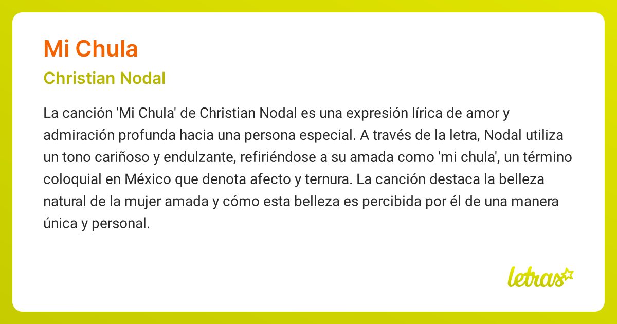 Significado de la canción MI CHULA (Christian Nodal) - LETRAS.COM