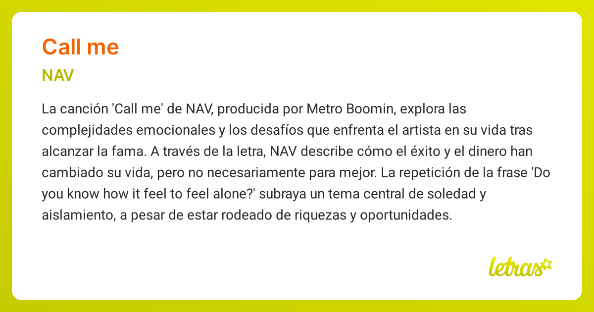 Significado de la canción CALL ME (NAV) - LETRAS.COM