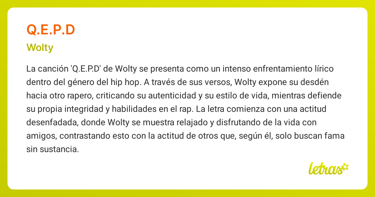 Significado de la canción Q.E.P.D (Wolty) - LETRAS.COM