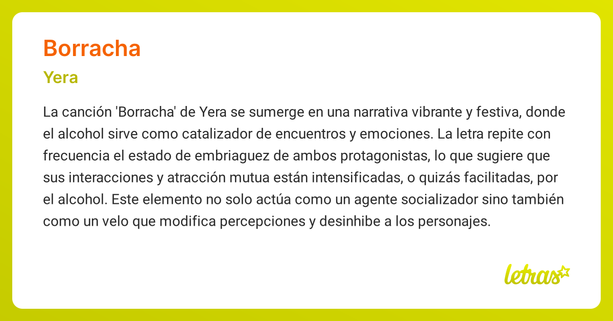 Significado de la canción BORRACHA (Yera) - LETRAS.COM