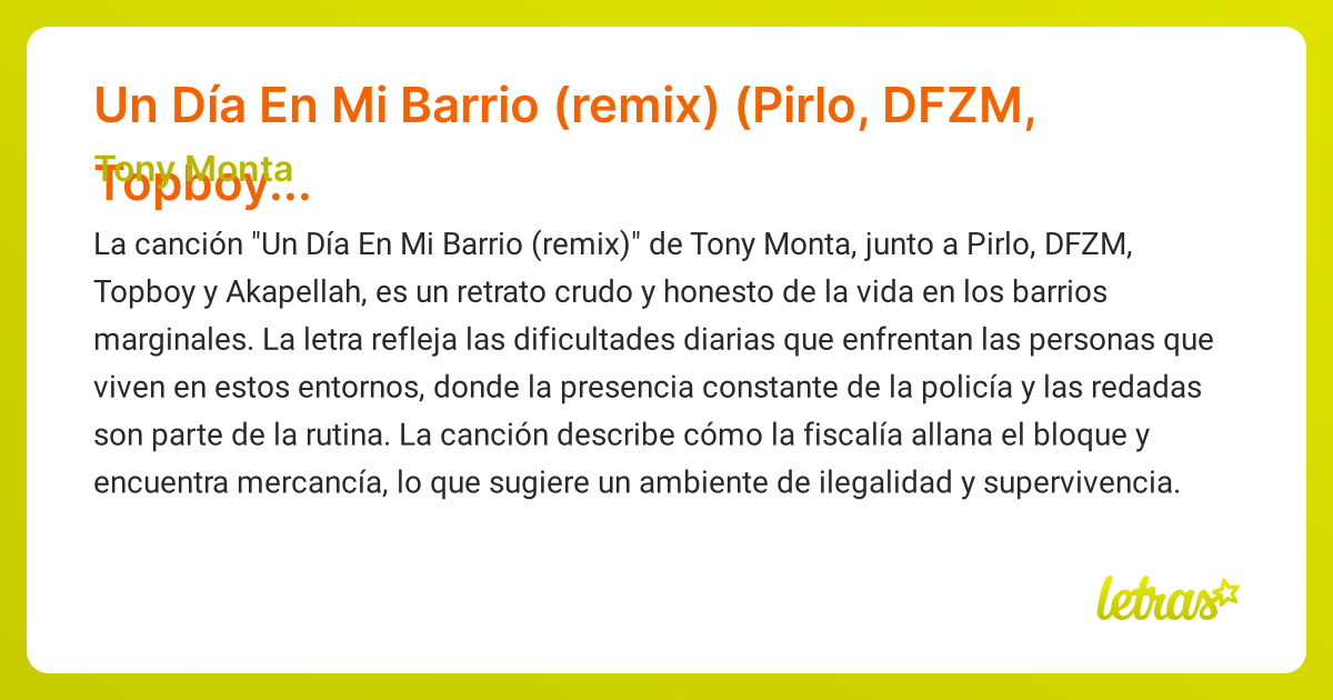 Significado de la canción Un Día En Mi Barrio (remix) (Pirlo, DFZM ...