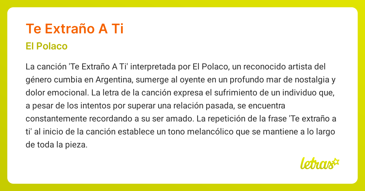 Significado de la canción TE EXTRAÑO A TI (El Polaco) - LETRAS.COM