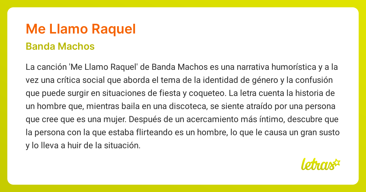 Significado de la canción ME LLAMO RAQUEL (Banda Machos) - LETRAS.COM