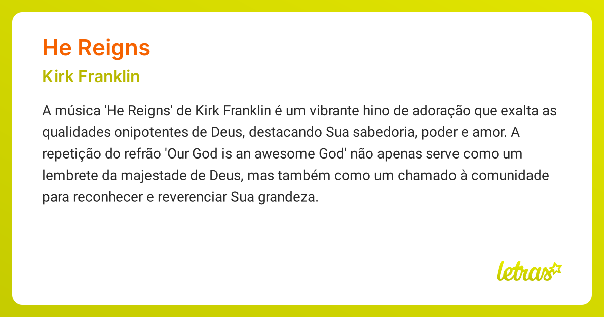 Significado da música HE REIGNS (Kirk Franklin) - LETRAS.MUS.BR