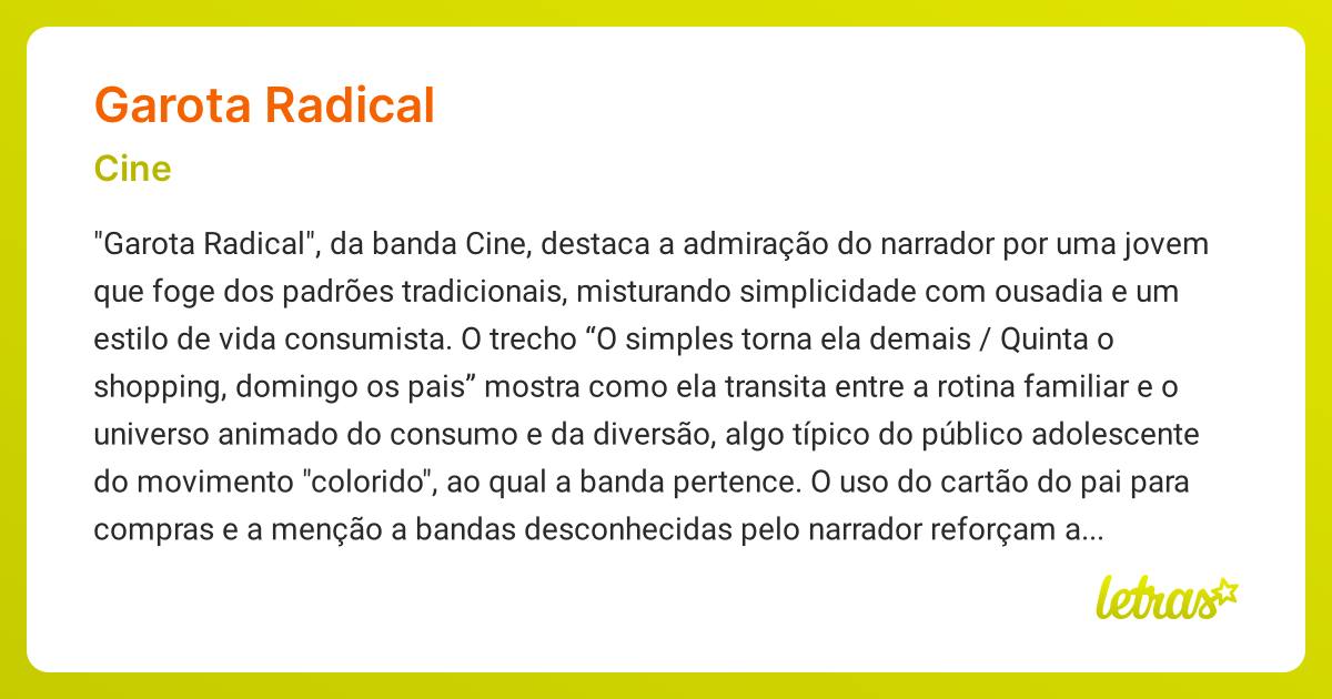 Significado da música GAROTA RADICAL (Cine) - LETRAS.MUS.BR