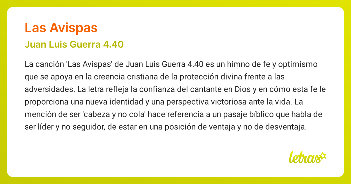 Significado de la canción LAS AVISPAS (Juan Luis Guerra 4.40) - LETRAS.COM