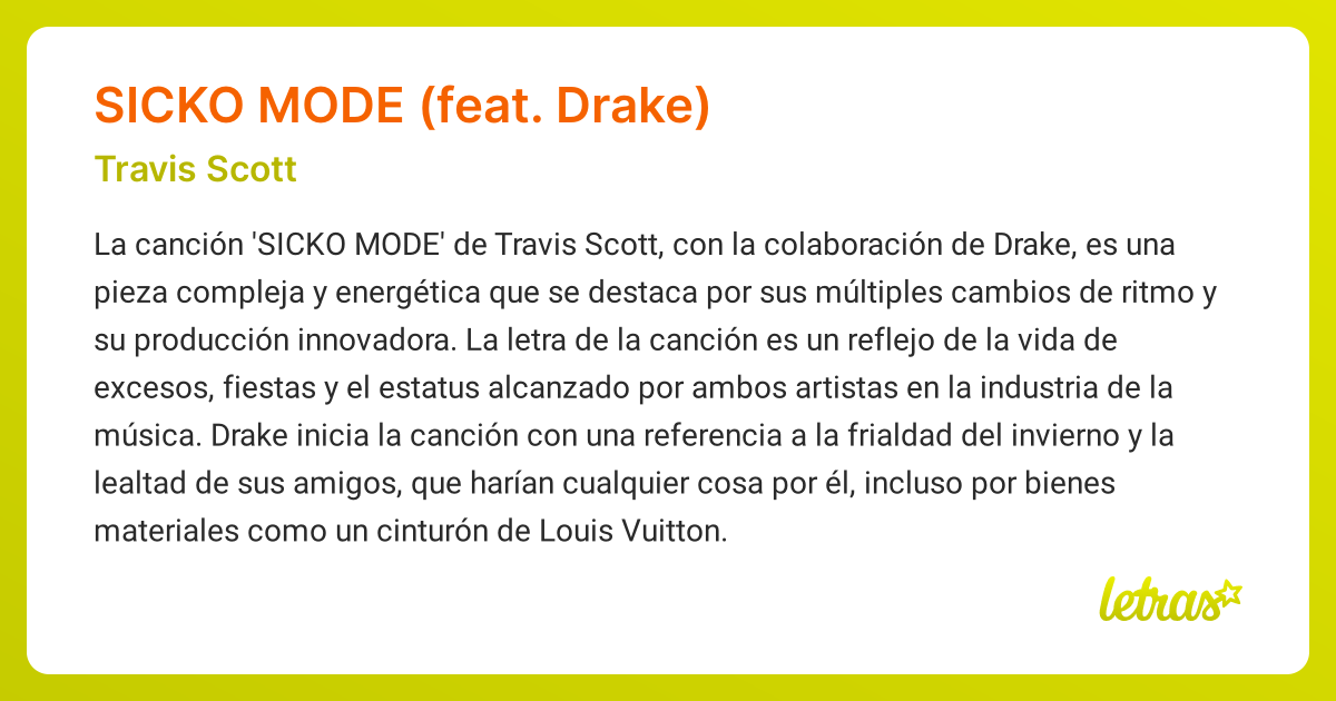 Significado de la canción SICKO MODE (FEAT. DRAKE) (Travis Scott ...