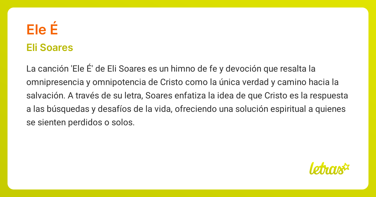Significado de la canción ELE É (Eli Soares) - LETRAS.COM
