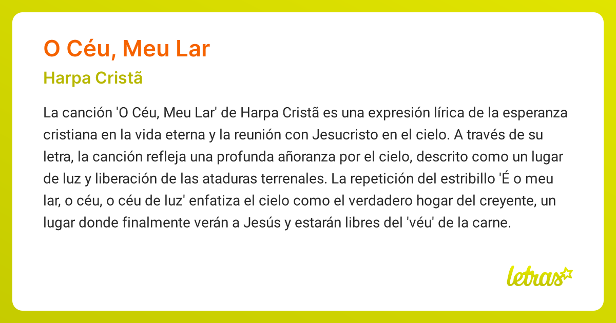 Significado de la canción O CÉU, MEU LAR (Harpa Cristã) - LETRAS.COM