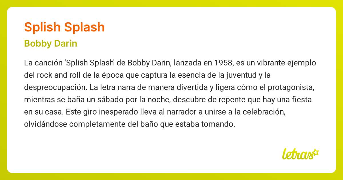Significado de la canción SPLISH SPLASH (Bobby Darin) - LETRAS.COM