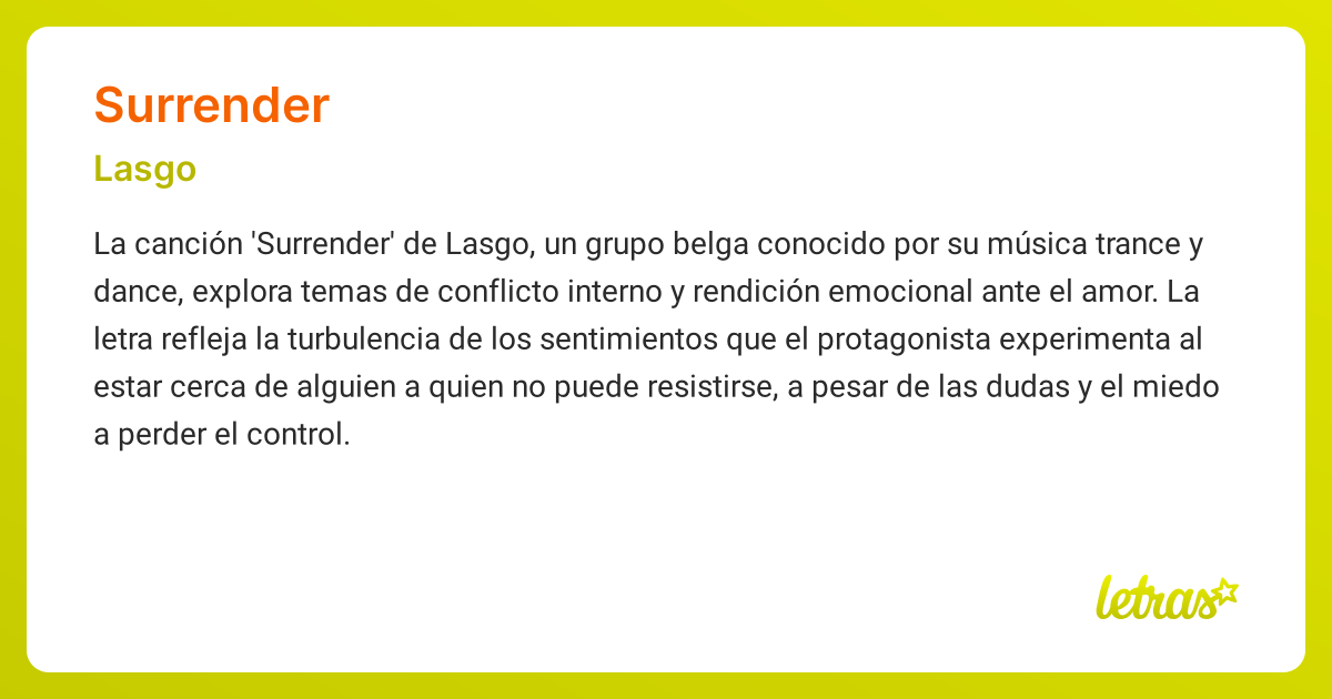 Significado de la canción SURRENDER (Lasgo) - LETRAS.COM