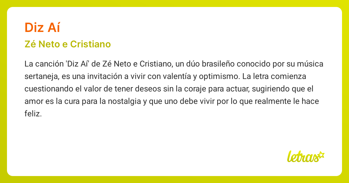 Significado de la canción DIZ AÍ (Zé Neto e Cristiano) - LETRAS.COM
