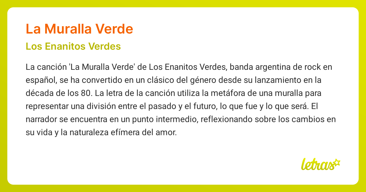 Significado de la canción LA MURALLA VERDE (Los Enanitos Verdes ...