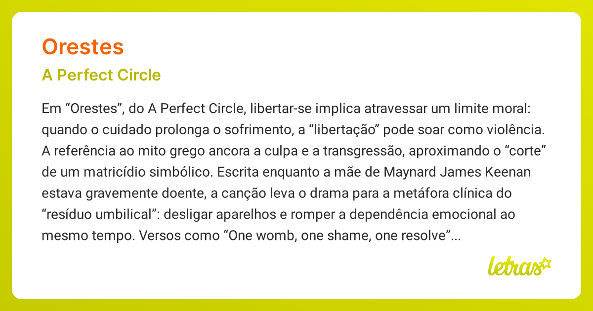 Significado da música ORESTES (A Perfect Circle) - LETRAS.MUS.BR