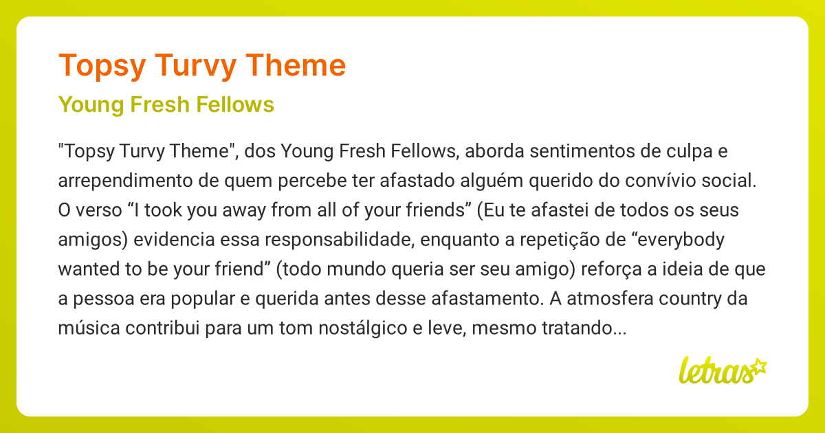 Significado da música TOPSY TURVY THEME (Young Fresh Fellows) - LETRAS ...
