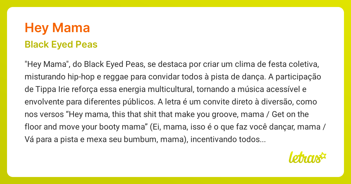 Significado da música HEY MAMA (Black Eyed Peas) - LETRAS.MUS.BR