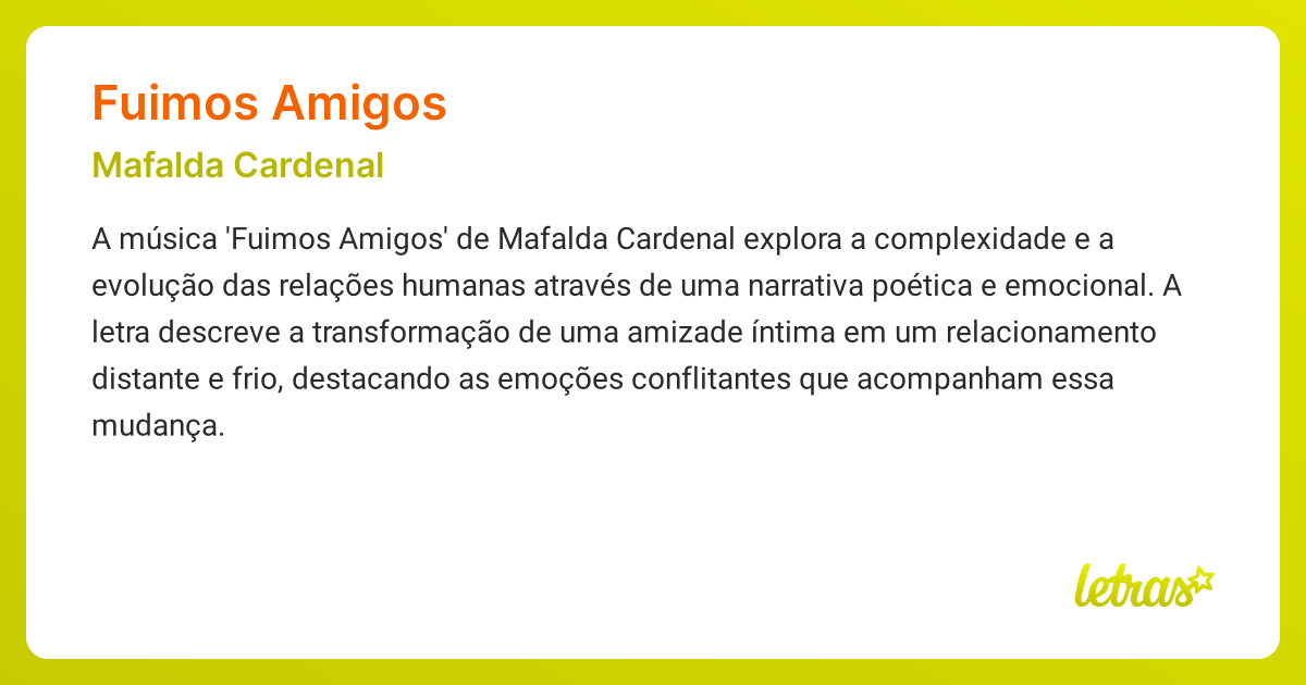 Significado da música FUIMOS AMIGOS (Mafalda Cardenal) - LETRAS.MUS.BR