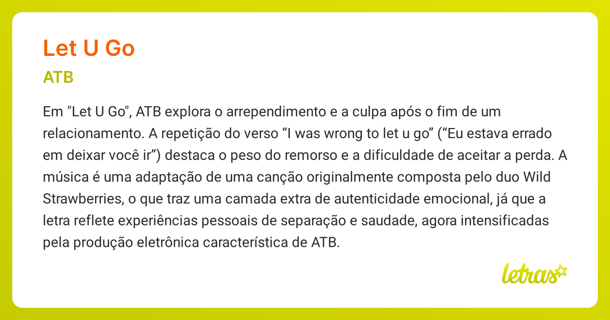 Significado da música LET U GO (ATB) - LETRAS.MUS.BR