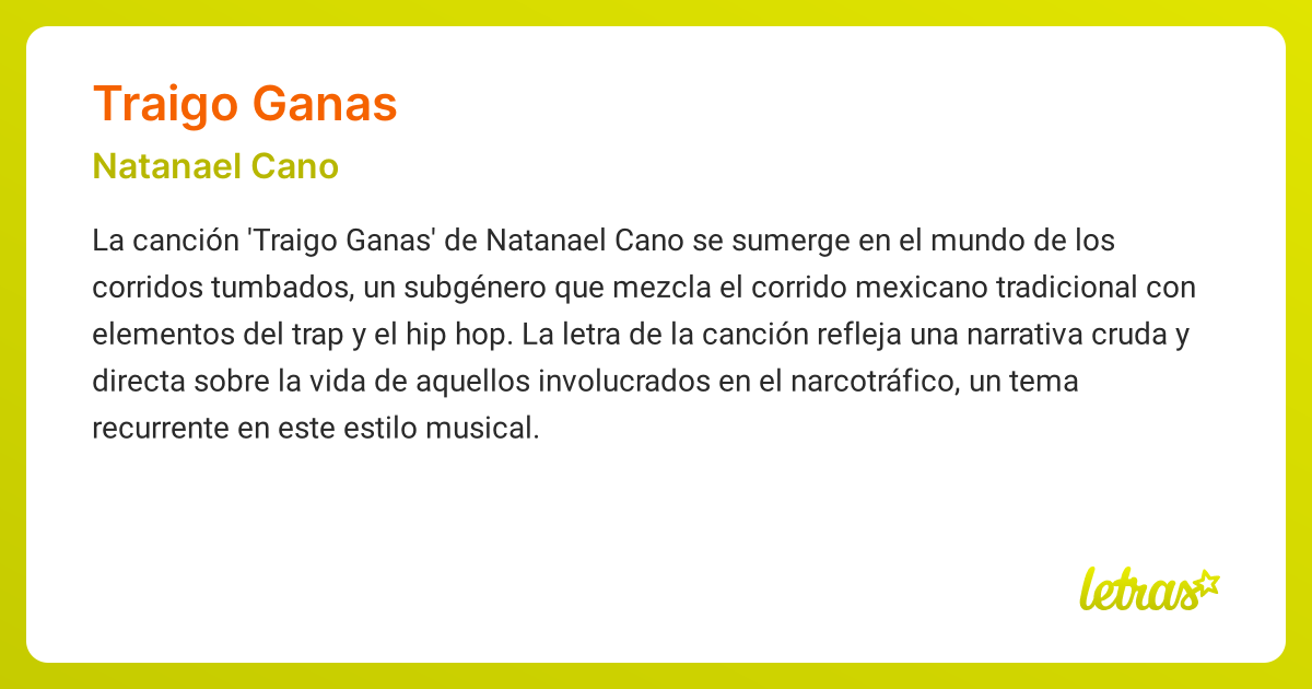 Significado de la canción TRAIGO GANAS (Natanael Cano) - LETRAS.COM