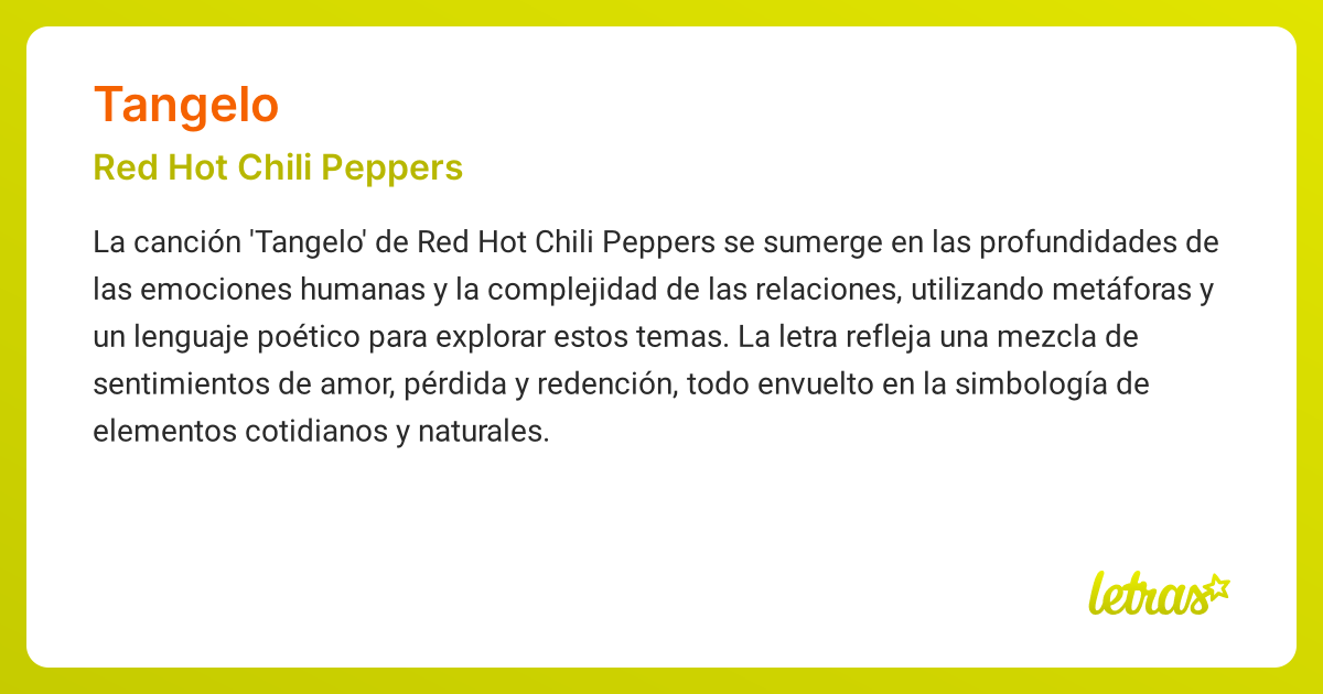 Significado de la canción TANGELO (Red Hot Chili Peppers) - LETRAS.COM