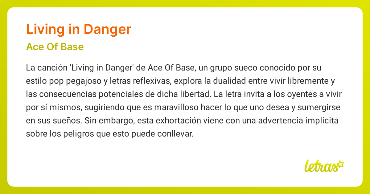 Significado de la canción LIVING IN DANGER (Ace Of Base) - LETRAS.COM