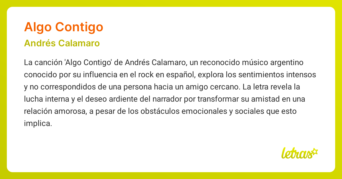 Significado de la canción ALGO CONTIGO (Andrés Calamaro) - LETRAS.COM