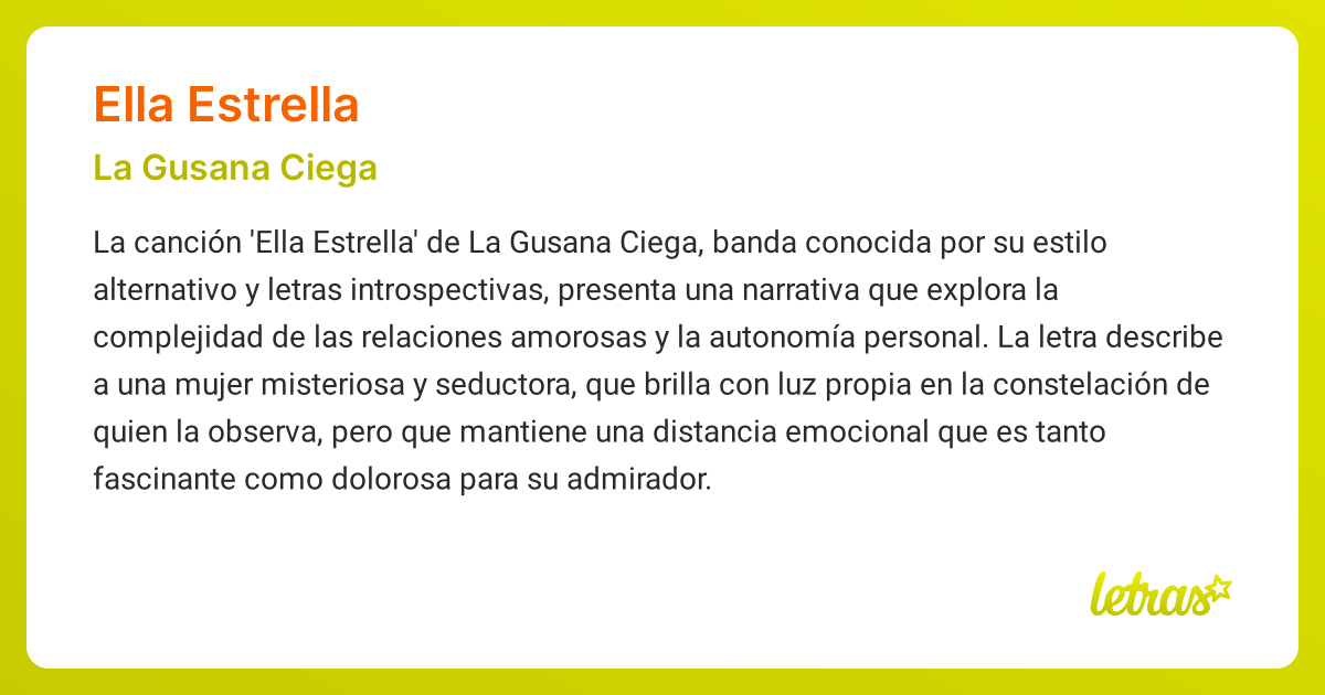 Significado de la canción ELLA ESTRELLA (La Gusana Ciega) - LETRAS.COM