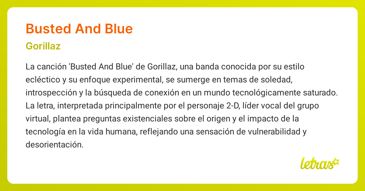 Significado de la canción BUSTED AND BLUE (Gorillaz) - LETRAS.COM