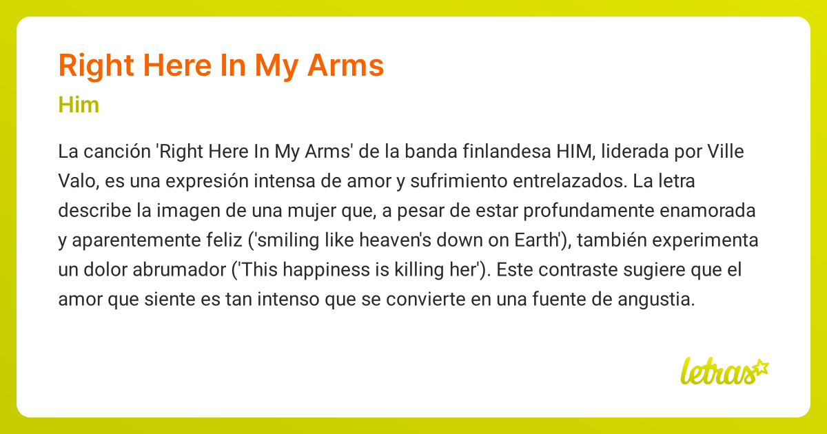 Significado de la canción RIGHT HERE IN MY ARMS (Him) - LETRAS.COM