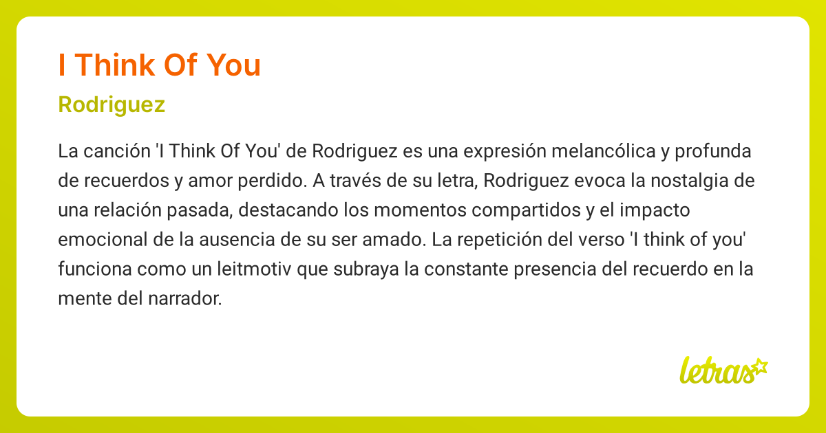 Significado de la canción I THINK OF YOU (Rodriguez) - LETRAS.COM