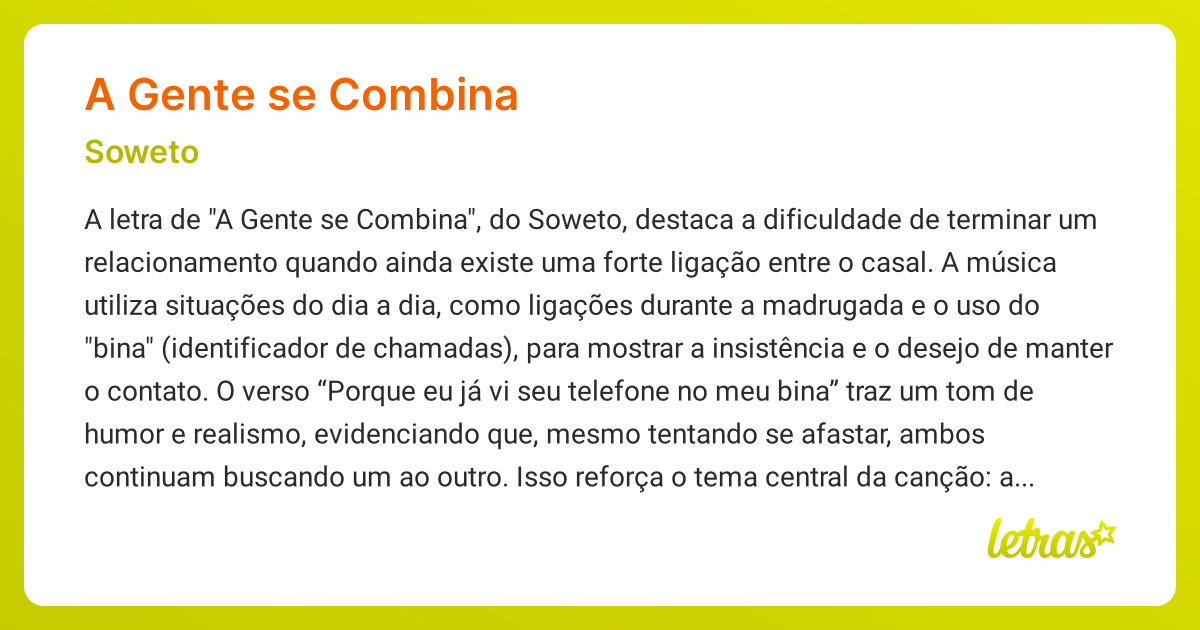 Significado da música A GENTE SE COMBINA (Soweto) - LETRAS.MUS.BR