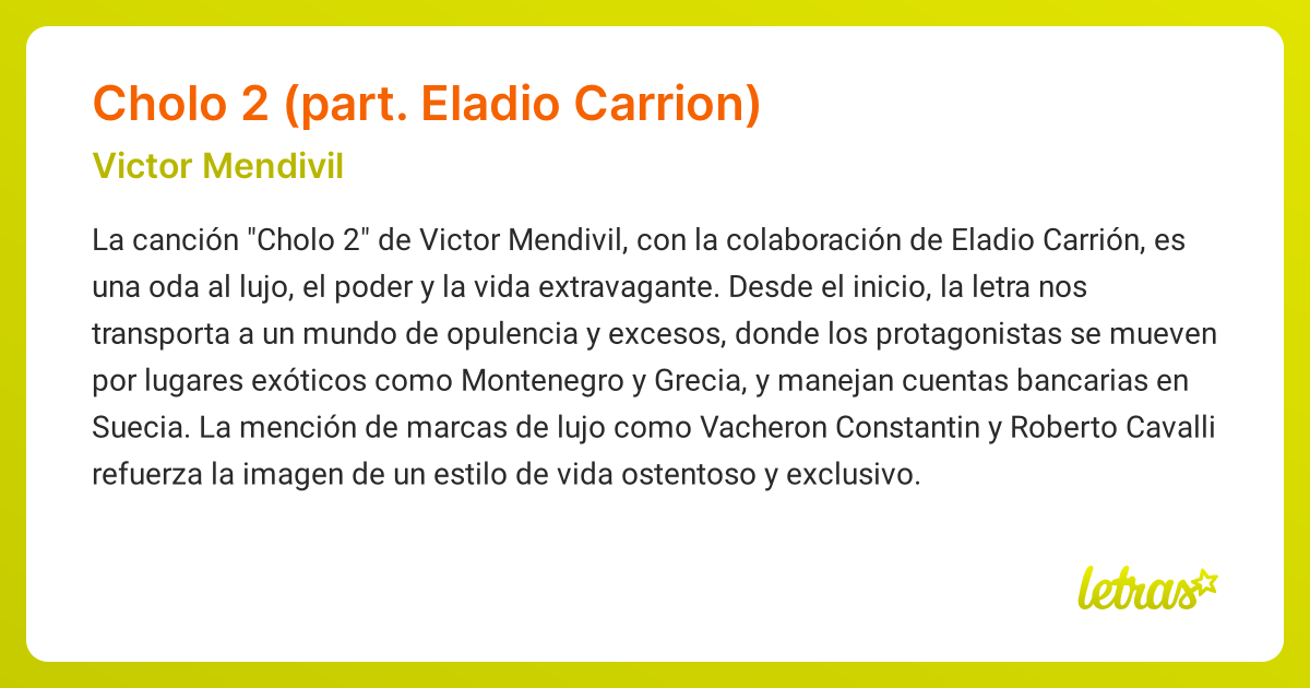 Significado de la canción CHOLO 2 (PART. ELADIO CARRION) (Victor ...