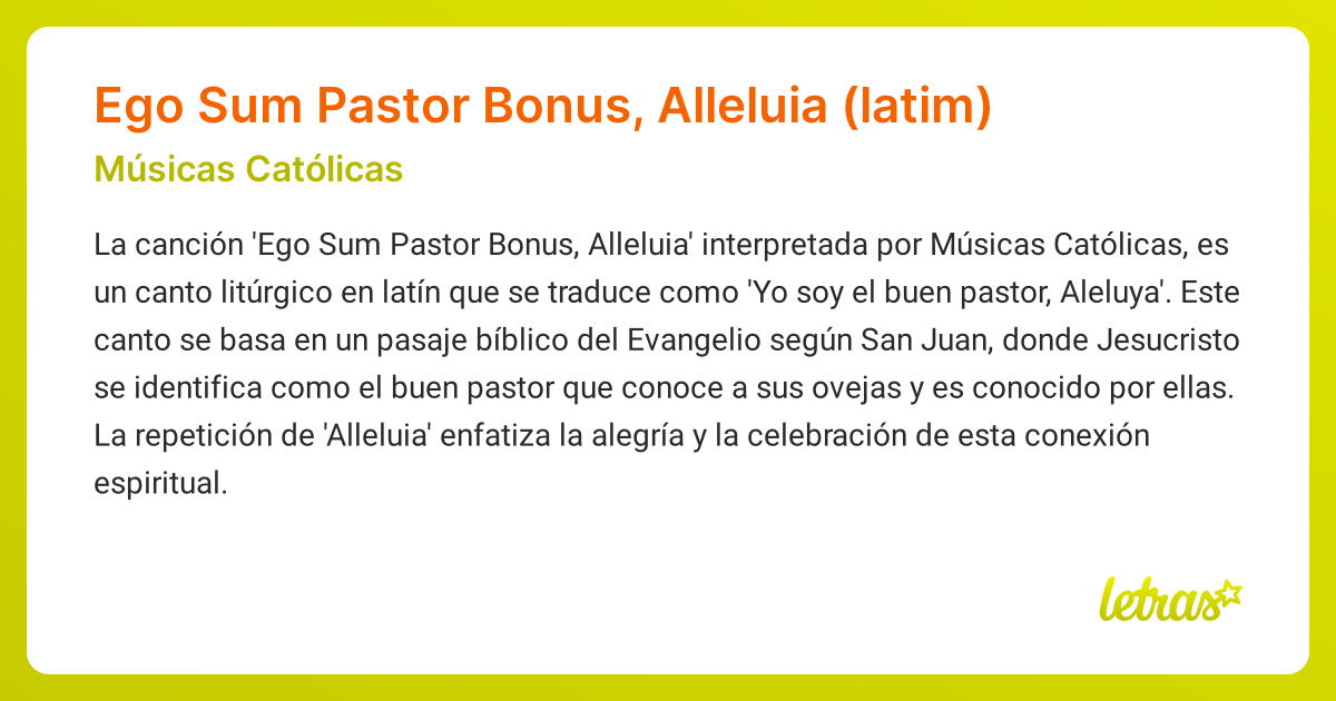 Significado de la canción Ego Sum Pastor Bonus, Alleluia (latim ...