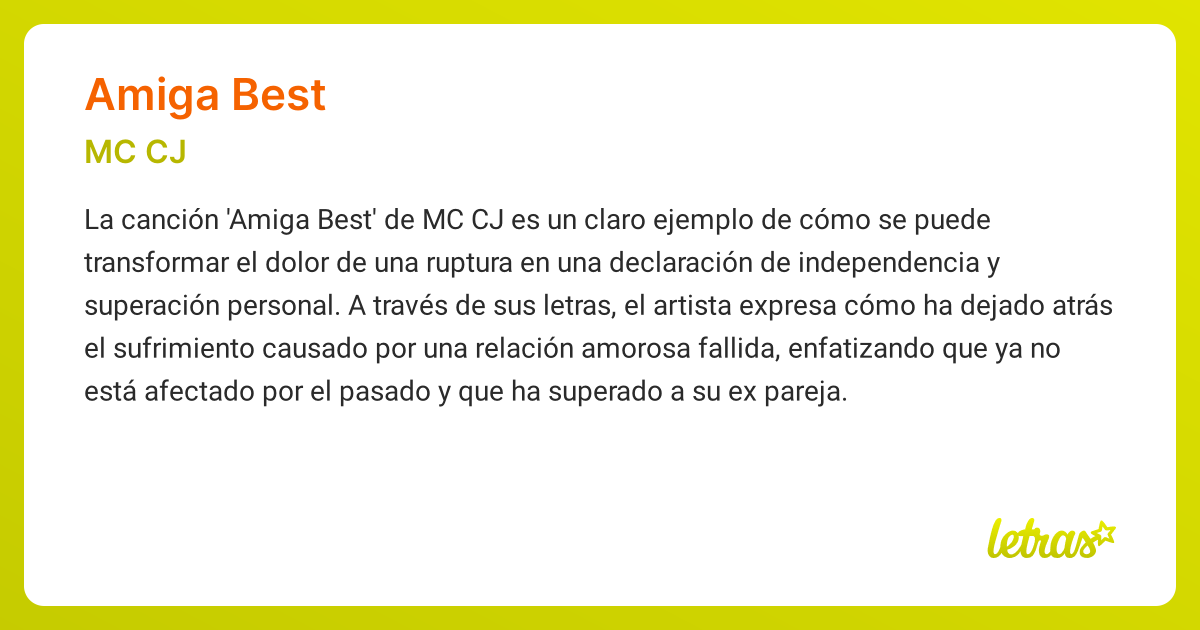 Significado de la canción AMIGA BEST (MC CJ) - LETRAS.COM